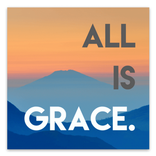 All Is Grace Sticker – ODG Apparel