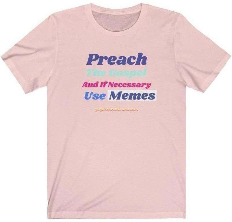 Preach Memes T-Shirt – ODG Apparel